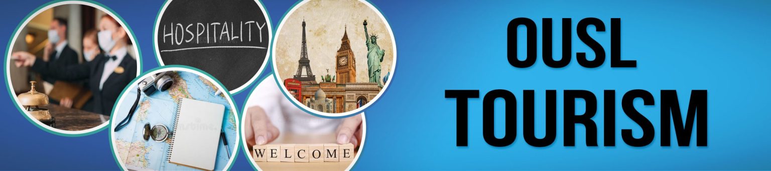 OUSL Tourism – The Open University of Sri Lanka